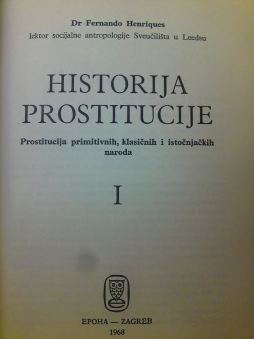 HISTORIJA PROSTITUCIJE - KOMPLET OD 2 KNJIGE