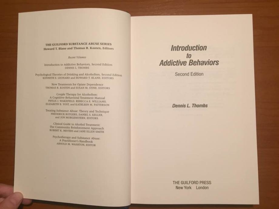 Introduction to Addictive Behaviors, Second Edition, Dennis L. Thombs