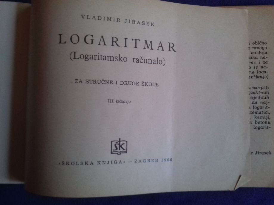LOGARITMAR ( LOGARITAMSKO RAČUNALO ) VLADIMIR JIRASEK, ZG 1966