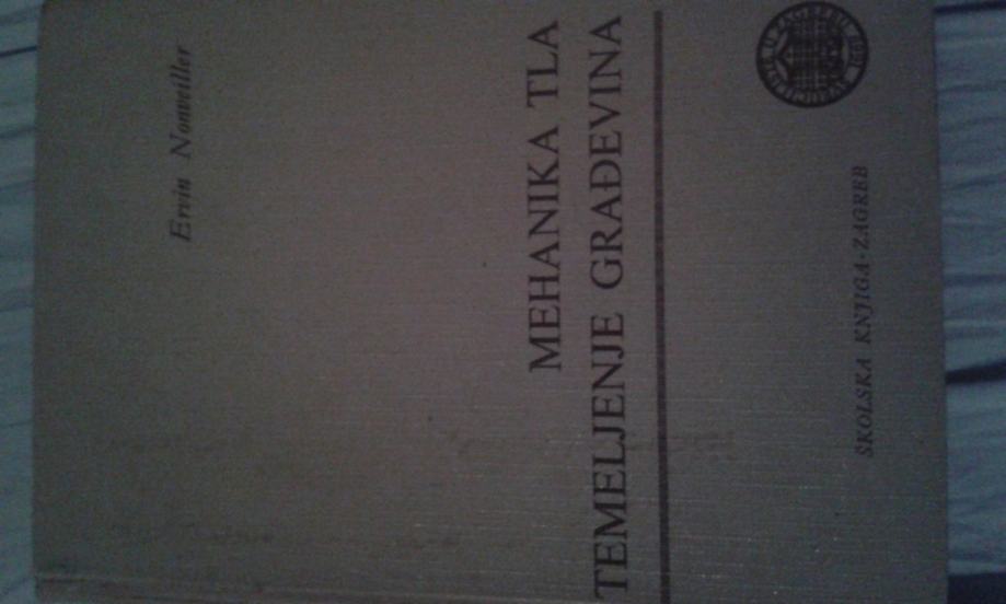 Mehanika tla temeljenje građevina, Ervin Nonveiller, ŠK, 70KN