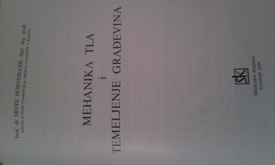 Mehanika tla temeljenje građevina, Ervin Nonveiller, ŠK, 70KN