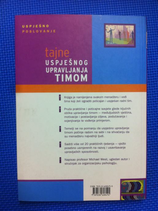 Michael West – Tajne uspješnog upravljanja timom (A12) (B80) Michael West – Tajne uspješnog upravljanja timom (A12) (B80)