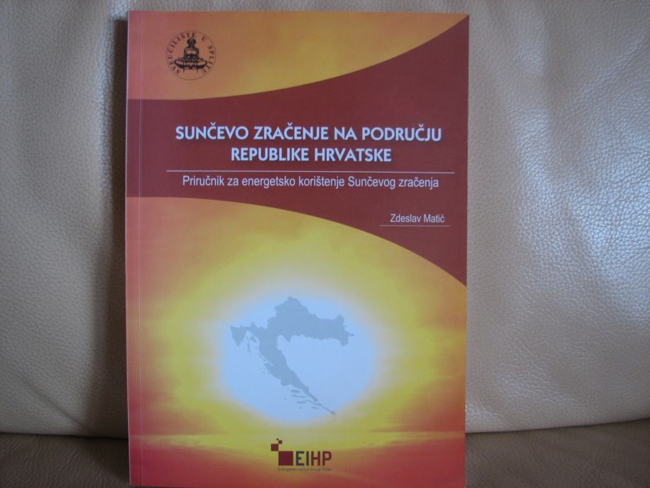 Sunčevo zračenje na području Republike Hrvatske; autor Zdeslav Matić