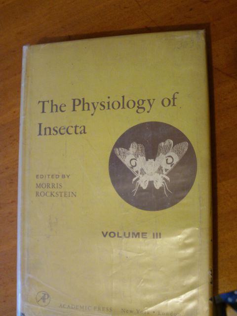 The Physiology of Insecta, volume III, Morris Rockstein