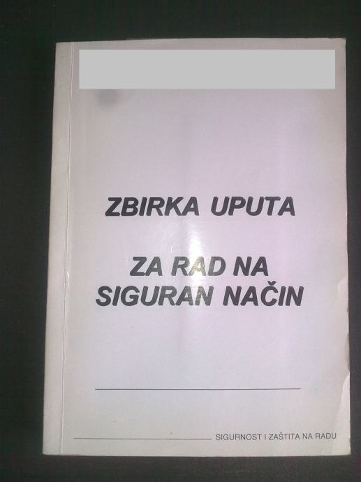 100 UPUTA ZA RAD NA SIGURAN NAČIN (HEP 100 uputa iz ZNR)
