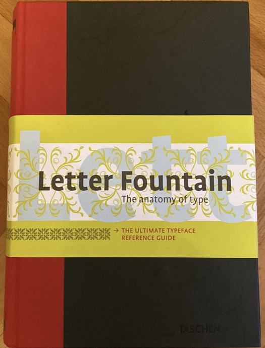 Letter Fountain - Ultimate TypefaceReference Guide