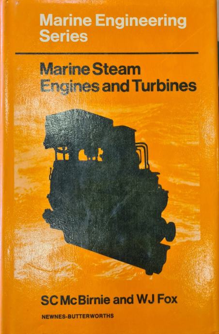 Marine Engineering Series: Marine steam engines and turbines