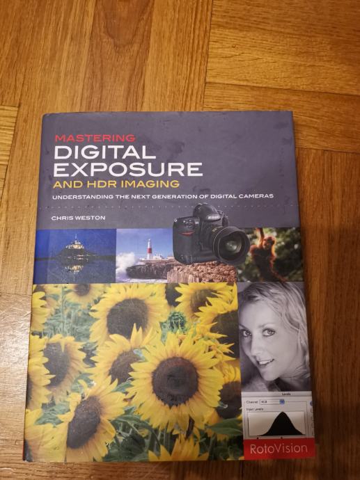 Mastering digital exposure