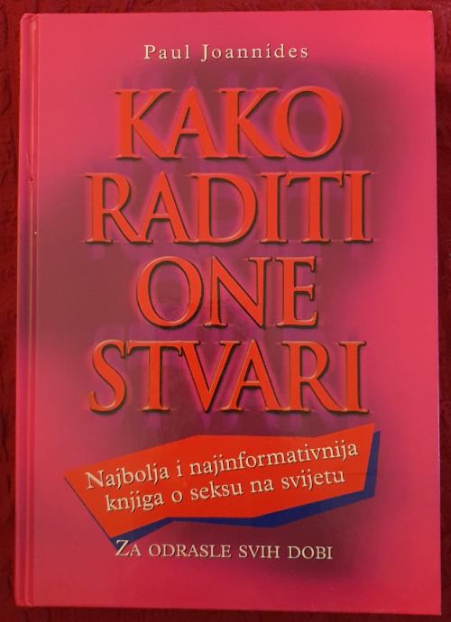 PAUL JOANNIDES - KAKO RADITI ONE STVARI