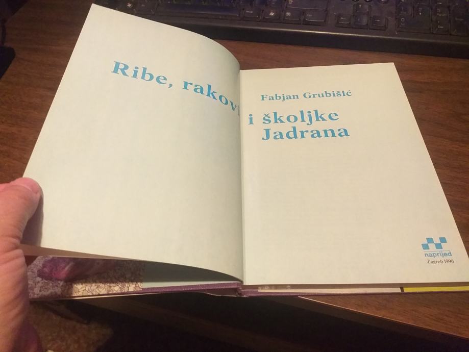 RIBE RAKOVI IŠKOLJKE JADRANA FABJAN GRUBIŠIĆ NAPRIJED 1990.