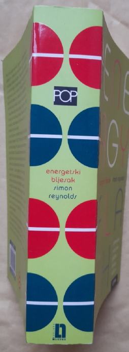 simon reynolds...ENERGY FLASH(energetski bljesak)