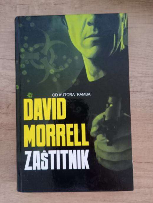 DAVID MORRELL, Zaštitnik