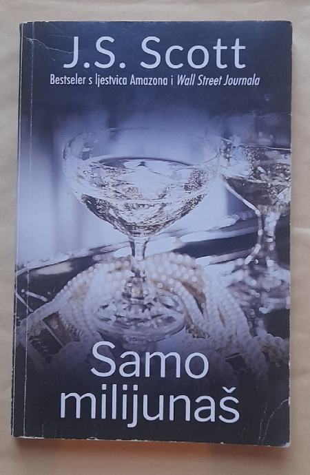 J.S.Scott...Samo milijunaš