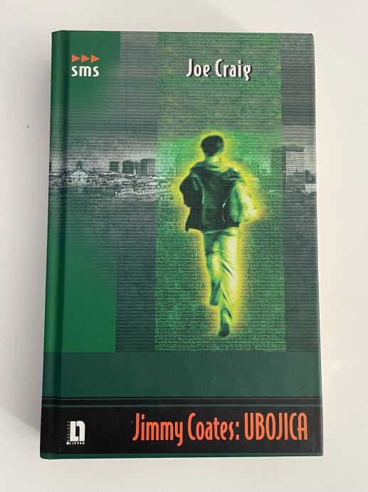 Joe Craig: Jimmy Coates - Ubojica