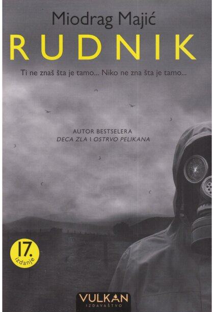 Majić Miodrag: RUDNIK