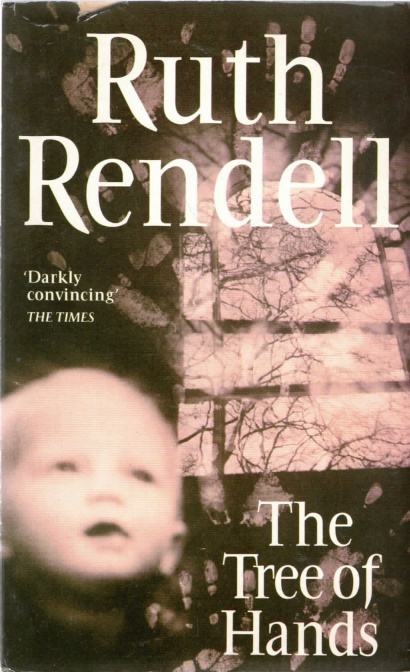 Ruth Rendell: The Tree of Hands
