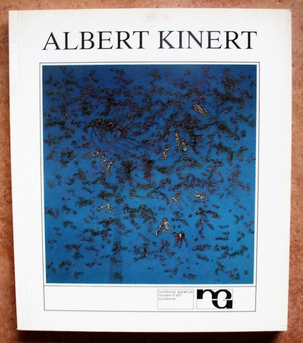 ALBERT KINERT Katalog izložbe Moderna glaerija Zagreb Tel 0981824520