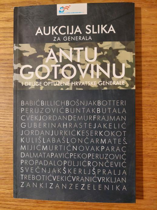 Aukcijski katalog-HRVATSKI umjetnici za Generala Antu GOTOVINU