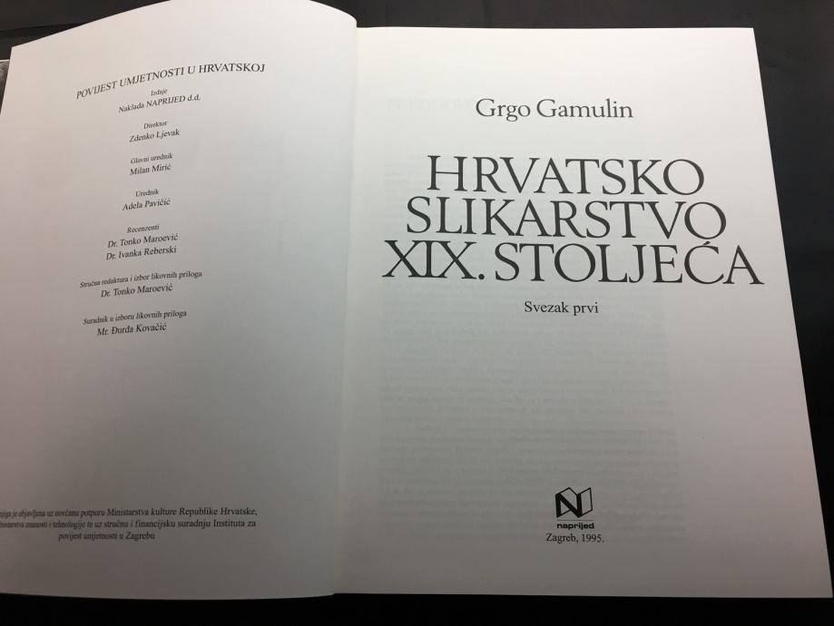 HRVATSKO SLIKARSTVO XIX. STOLJEĆA-G. GAMULIN-SVEZAK PRVI / R1, RATE