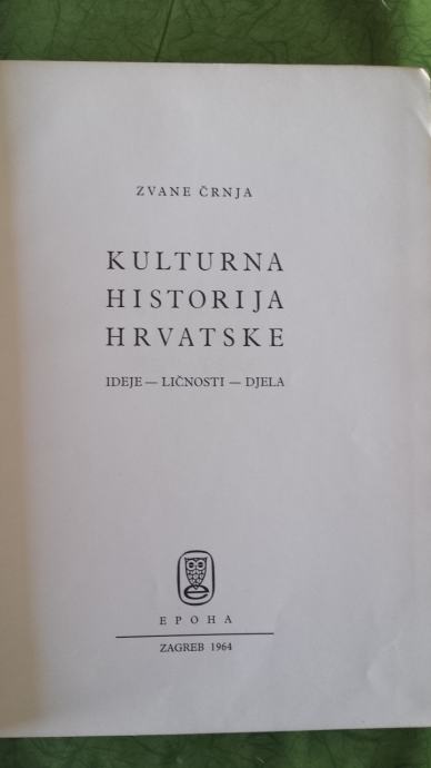 Kulturna historija Hrvatske - Zvane Črnja
