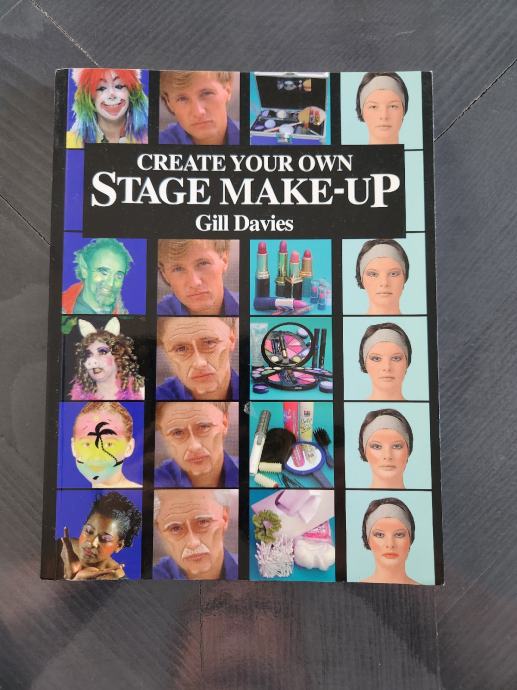 KNJIGA: CREATE YOUR OWN STAGE MAKE-UP