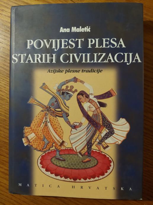 Povijest PLESAstarihCIVILIZACIJA2-Azijske plesne tradicije/Ana MALETIĆ
