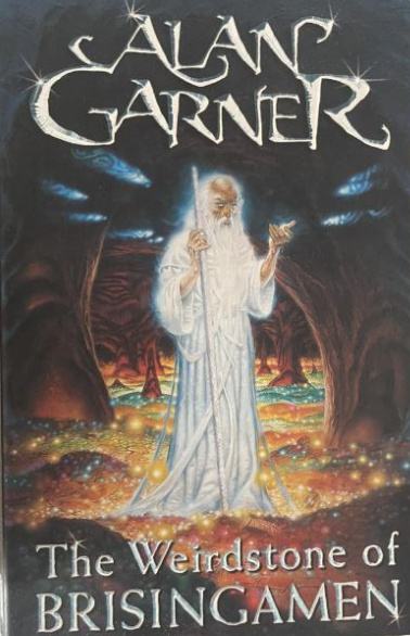 Alan Garner: The Weirdstone of Brisingamen