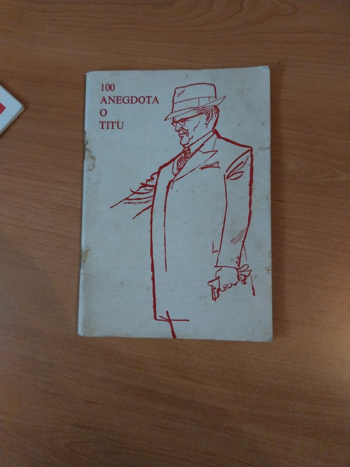 100 ANEGDOTA O TITU -Zagreb, 1975