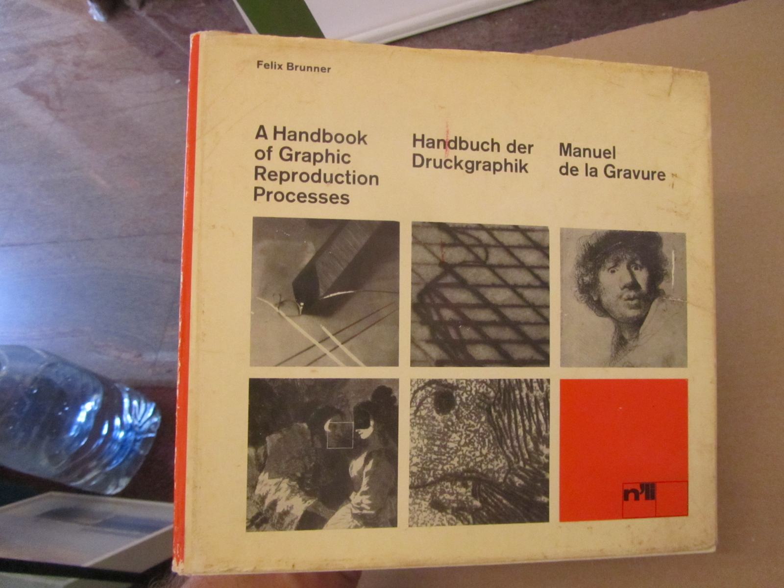 A Handbook of Graphic Reproduction Processes/ A technical guide