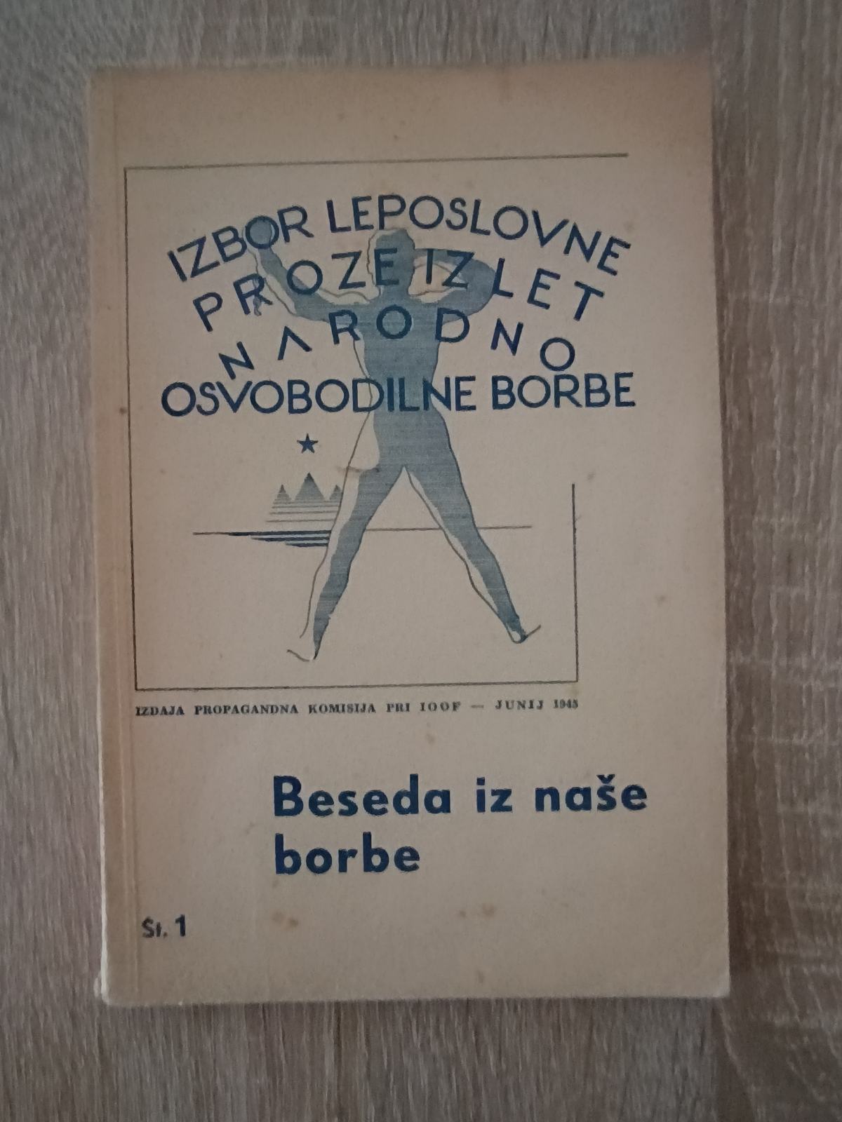 Beseda iz naše borbe, zvezek 1 (1945.)