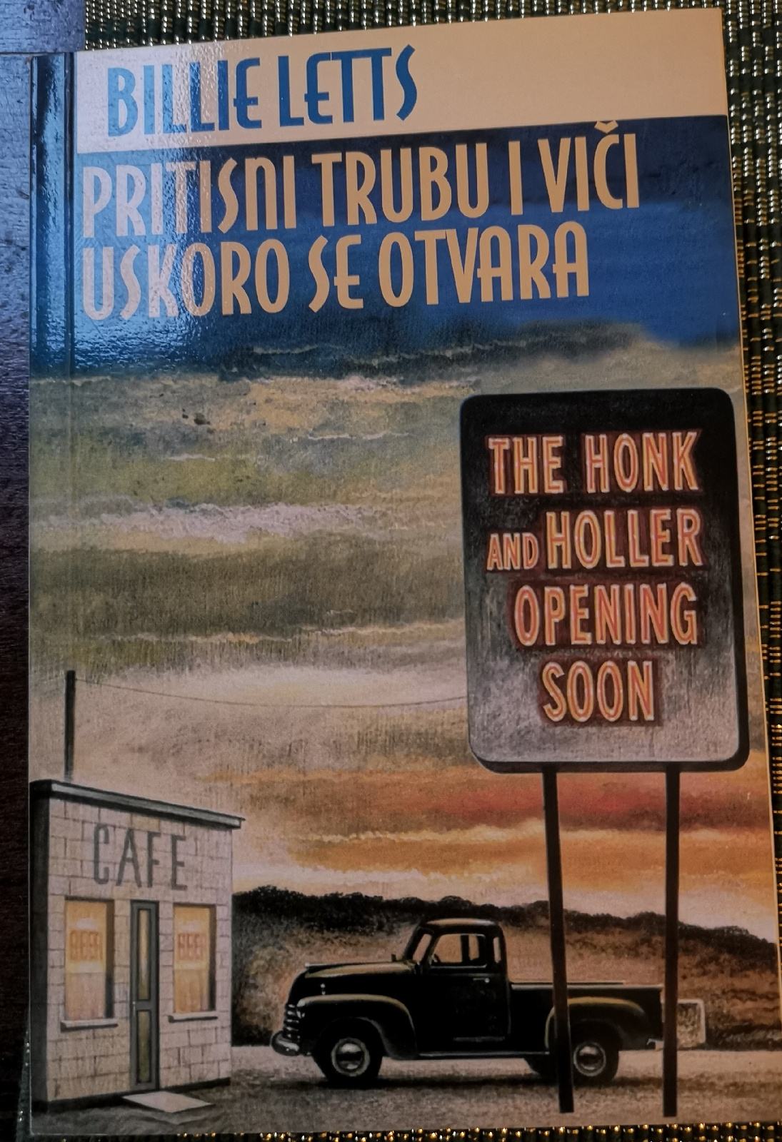 BILLIE LETTS - PRITISNI TRUBU I VIČI USKORO SE OTVARA