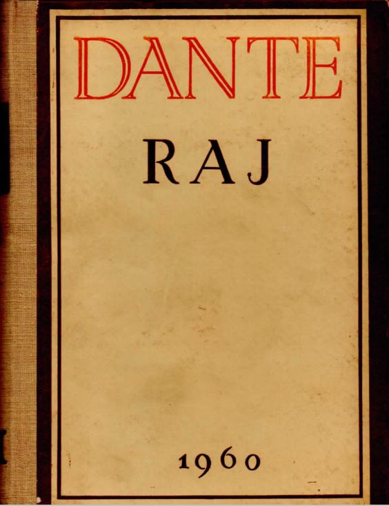 Dante Alighieri: Raj, 1960