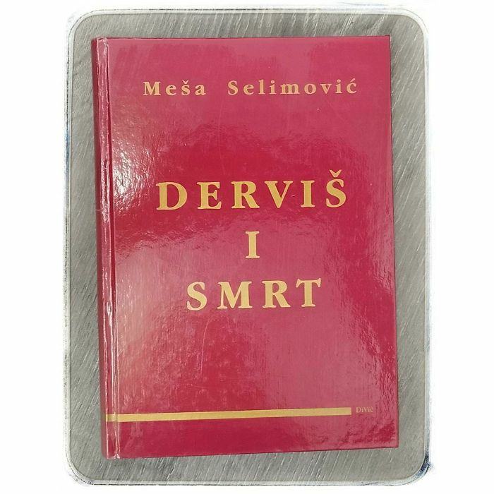Derviš i smrt Meša Selimović