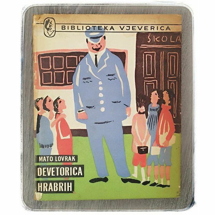 Devetorica hrabrih Mato Lovrak