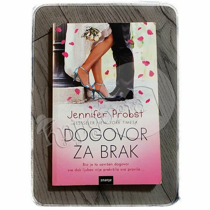 DOGOVOR ZA BRAK Jennifer Probst