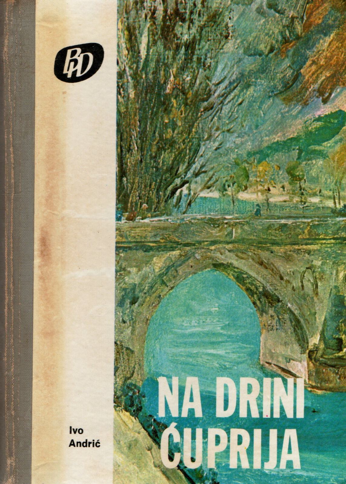 Na Drini ćuprija