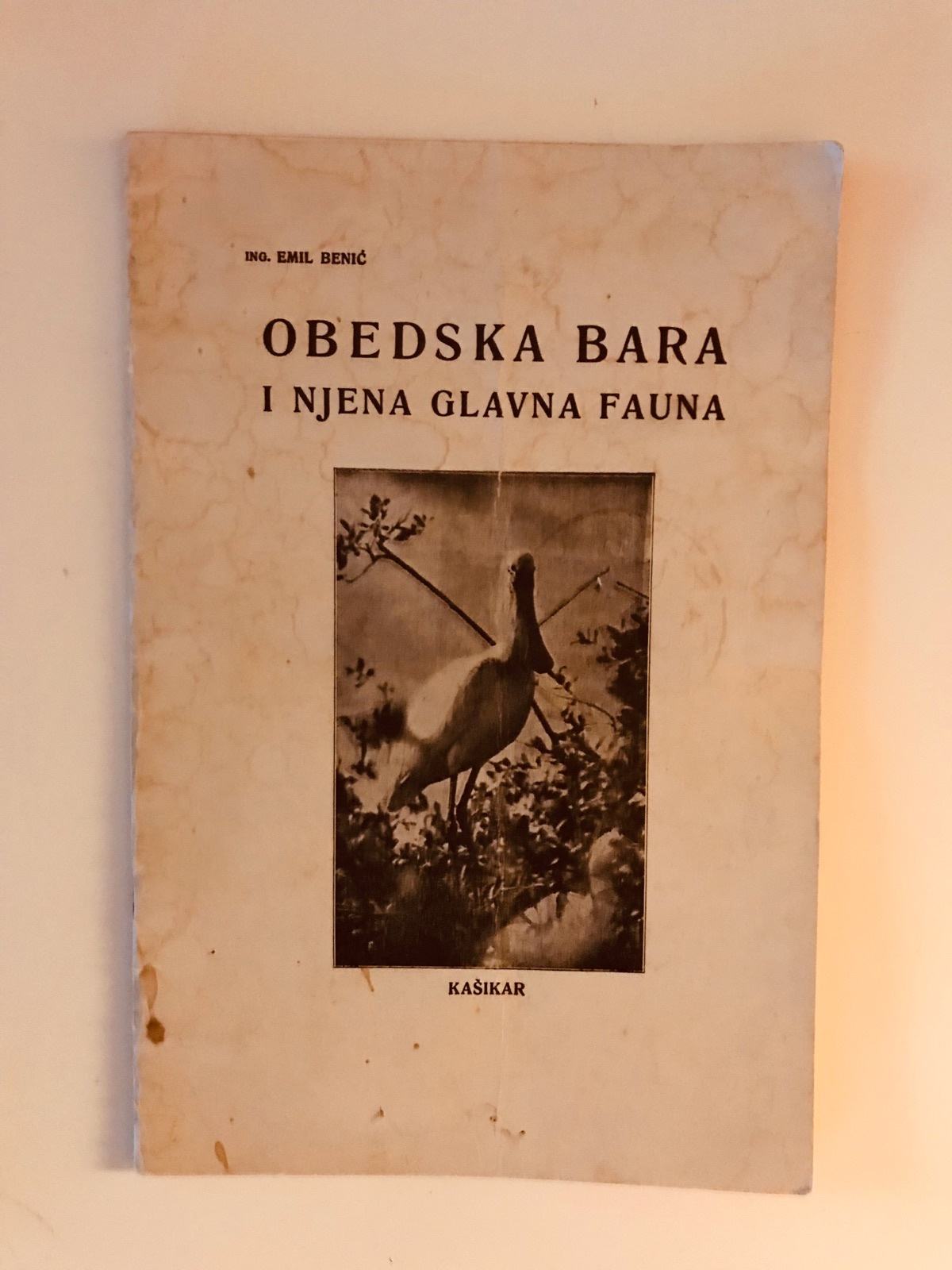 Emil Benić : Obedska bara i njena glavna fauna