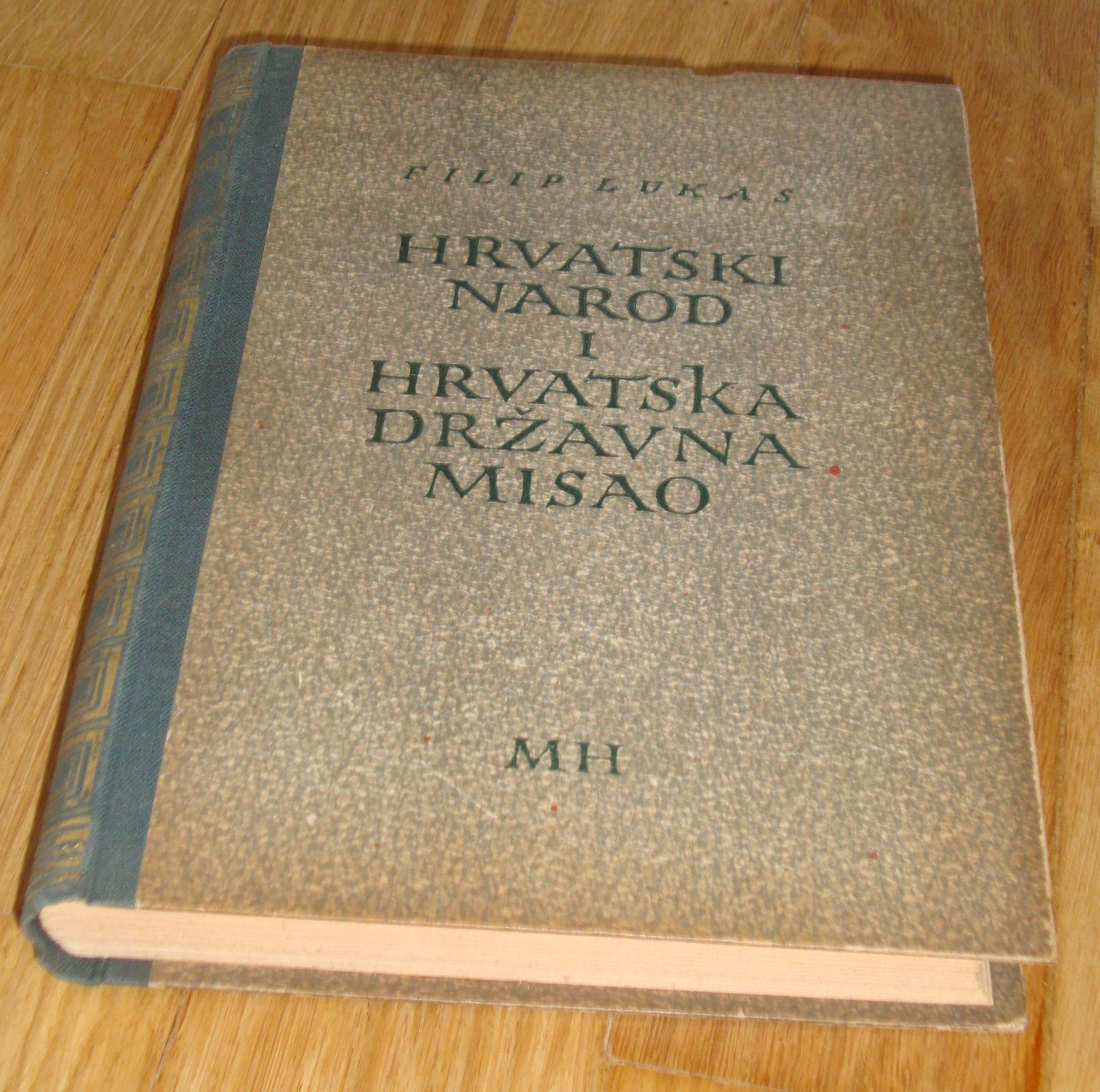 Filip Lukas Hrvatski narod i hrvatska državna misao