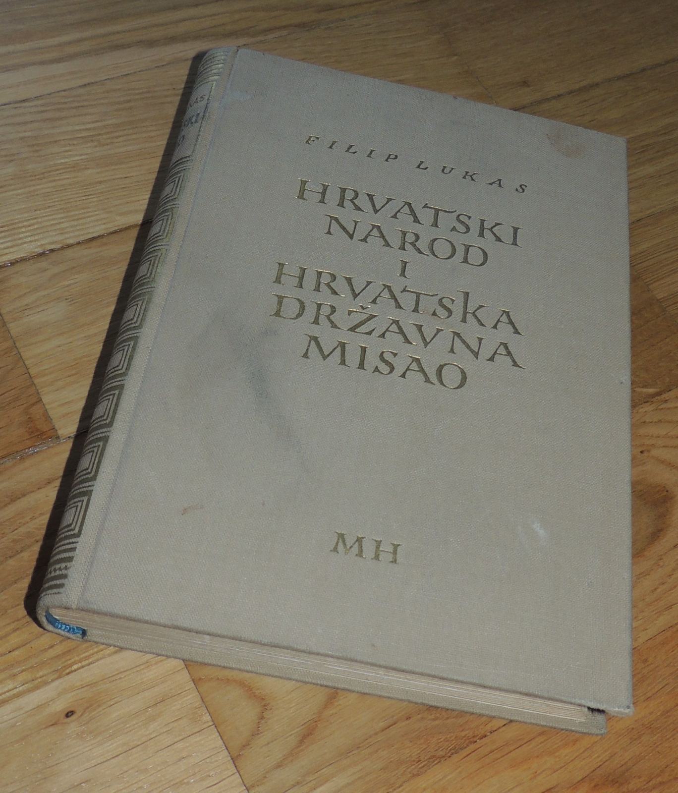 Filip Lukas Hrvatski narod i hrvatska državna misao