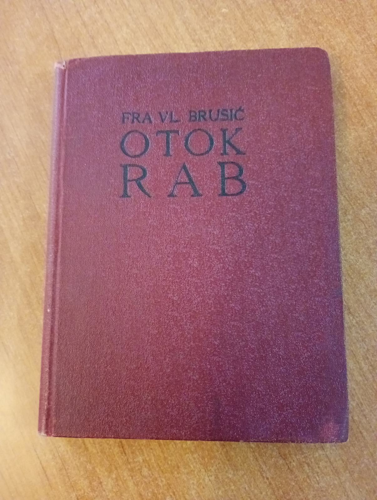 Fra VLADISLAV BRUSIĆ - OTOK RAB