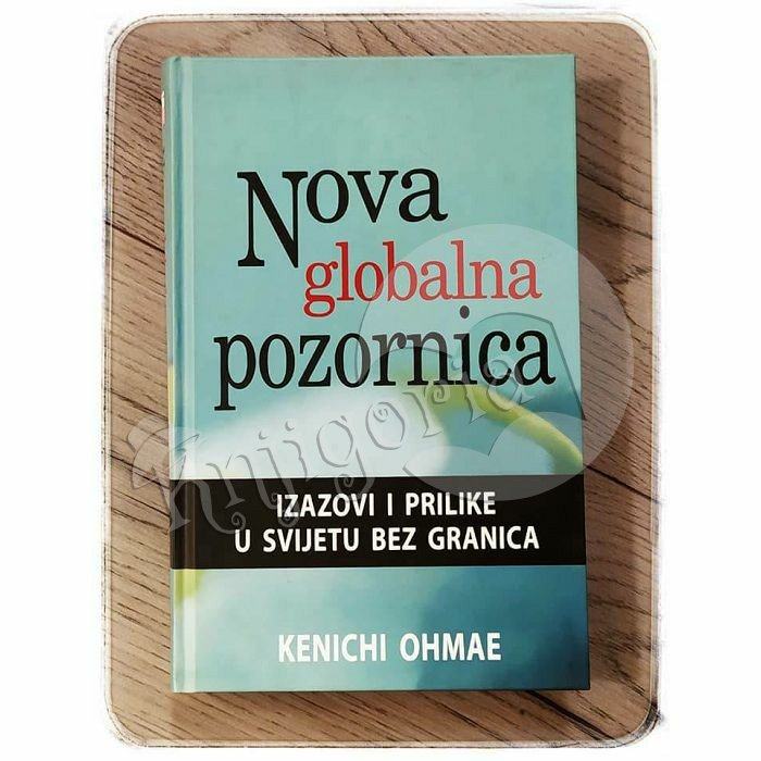 NOVA GLOBALNA POZORNICA Kenichi Ohmae