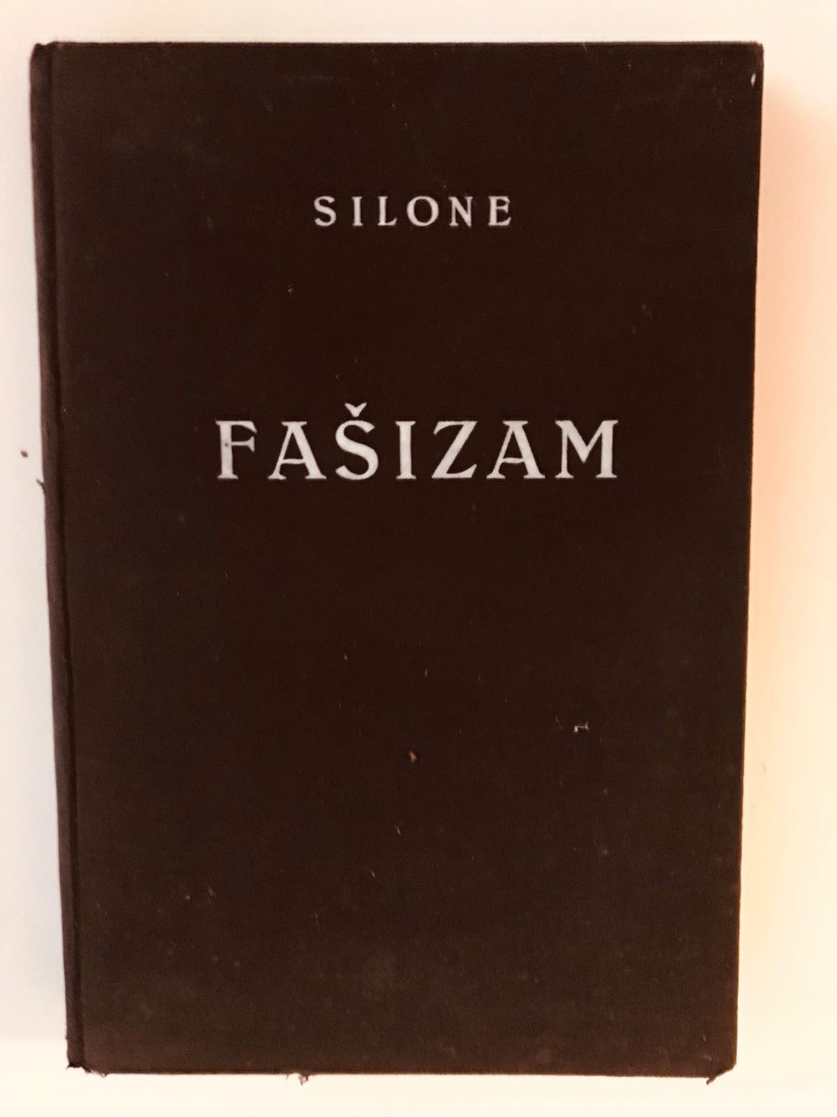 Ignazio Silone : Fašizam (1935.)