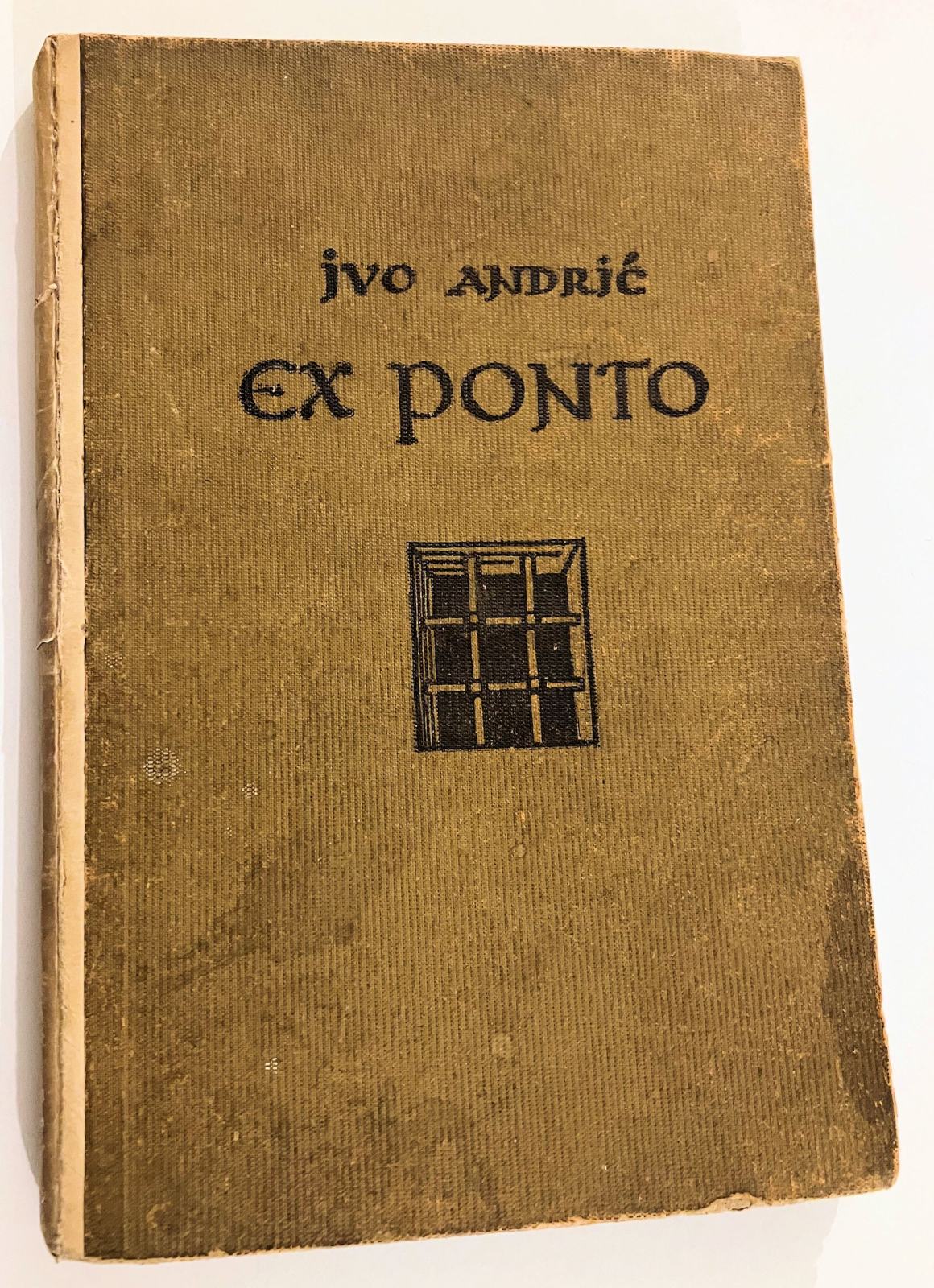 Ivo Andrić - Ex ponto Potpis autora Prvo izdanje