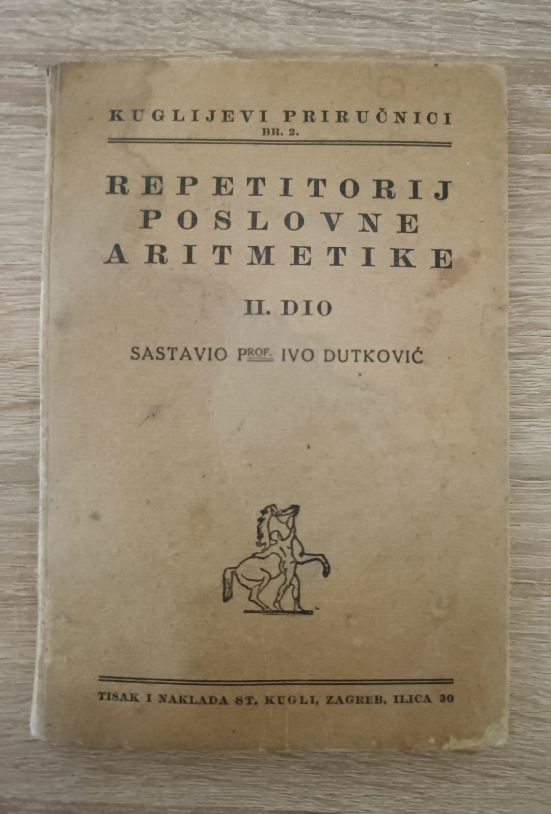 Ivo Dutković: Repetitorij poslovne aritmetike II. dio