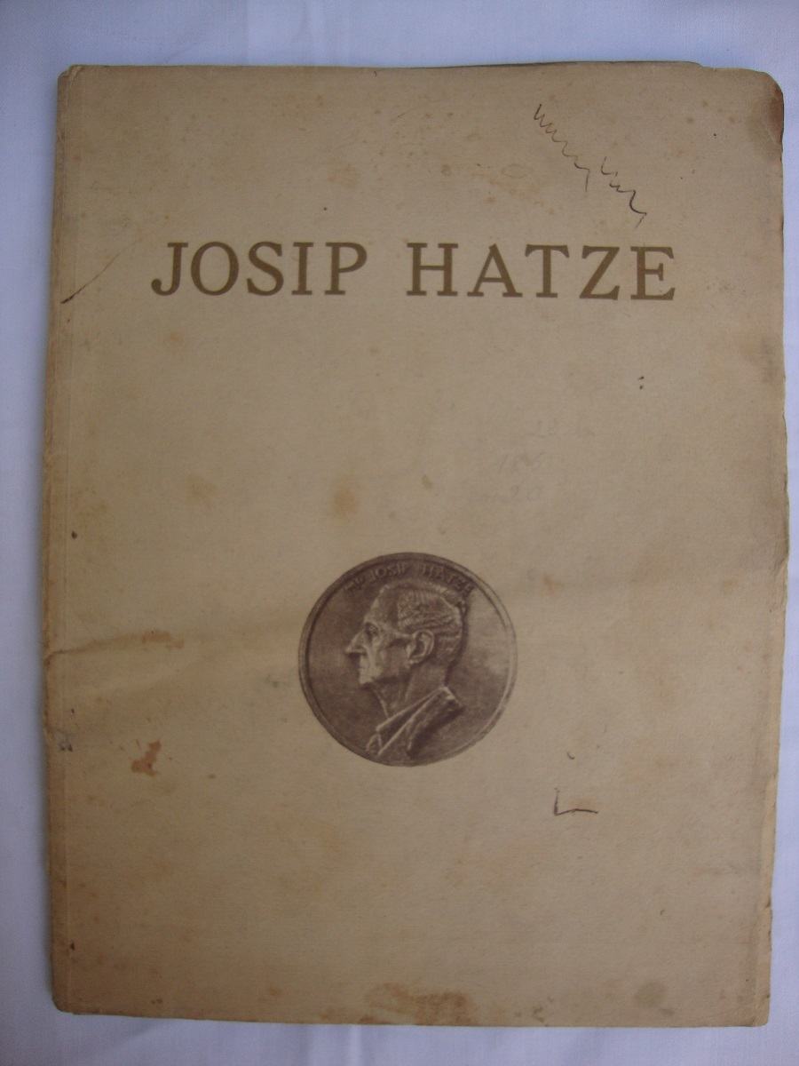 JOSIP HATZE SPOMENICA 1898- 1948.godine