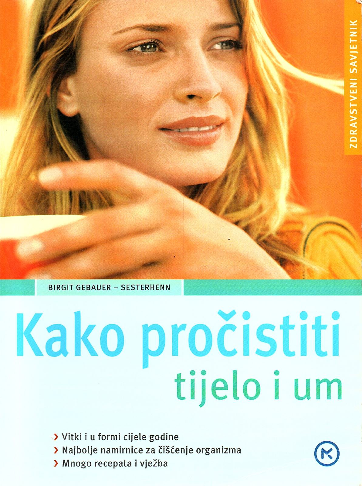 Kako pročistiti tijelo i um