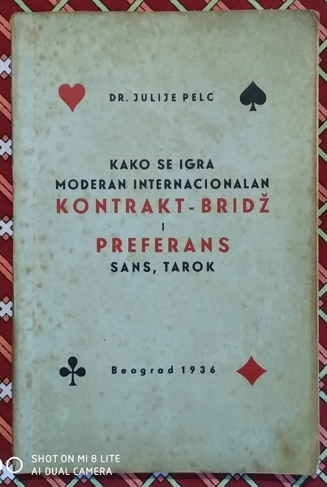 Kako se igra moderan internacionalan kontrakt-bridž i preferans sans,