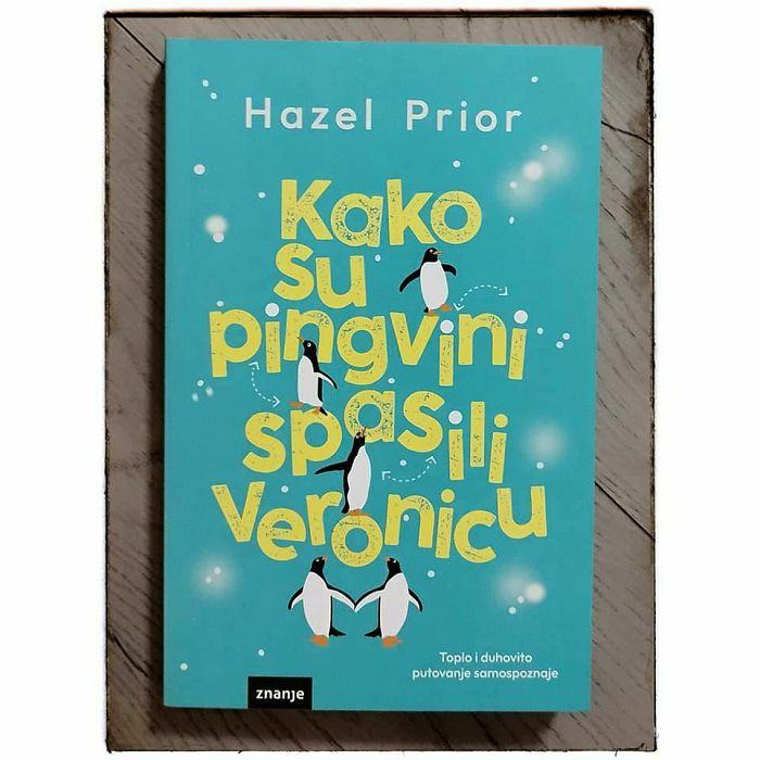 Kako su pingvini spasili Veronicu Hazel Prior