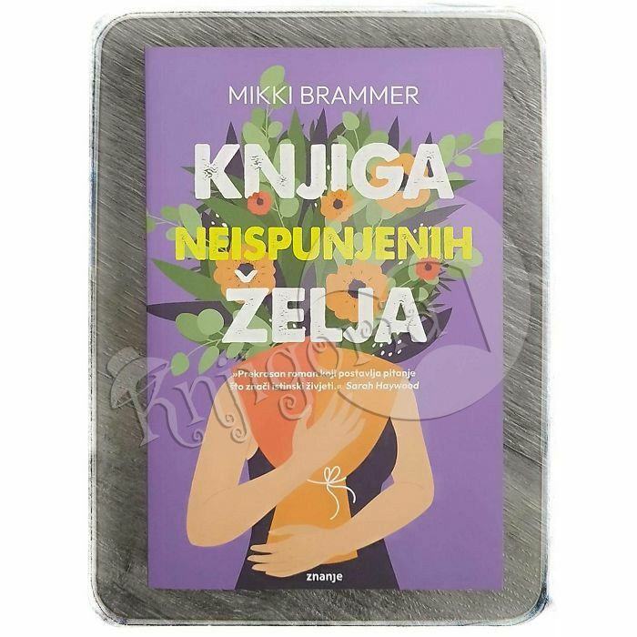 Knjiga neispunjenih želja Mikki Brammer