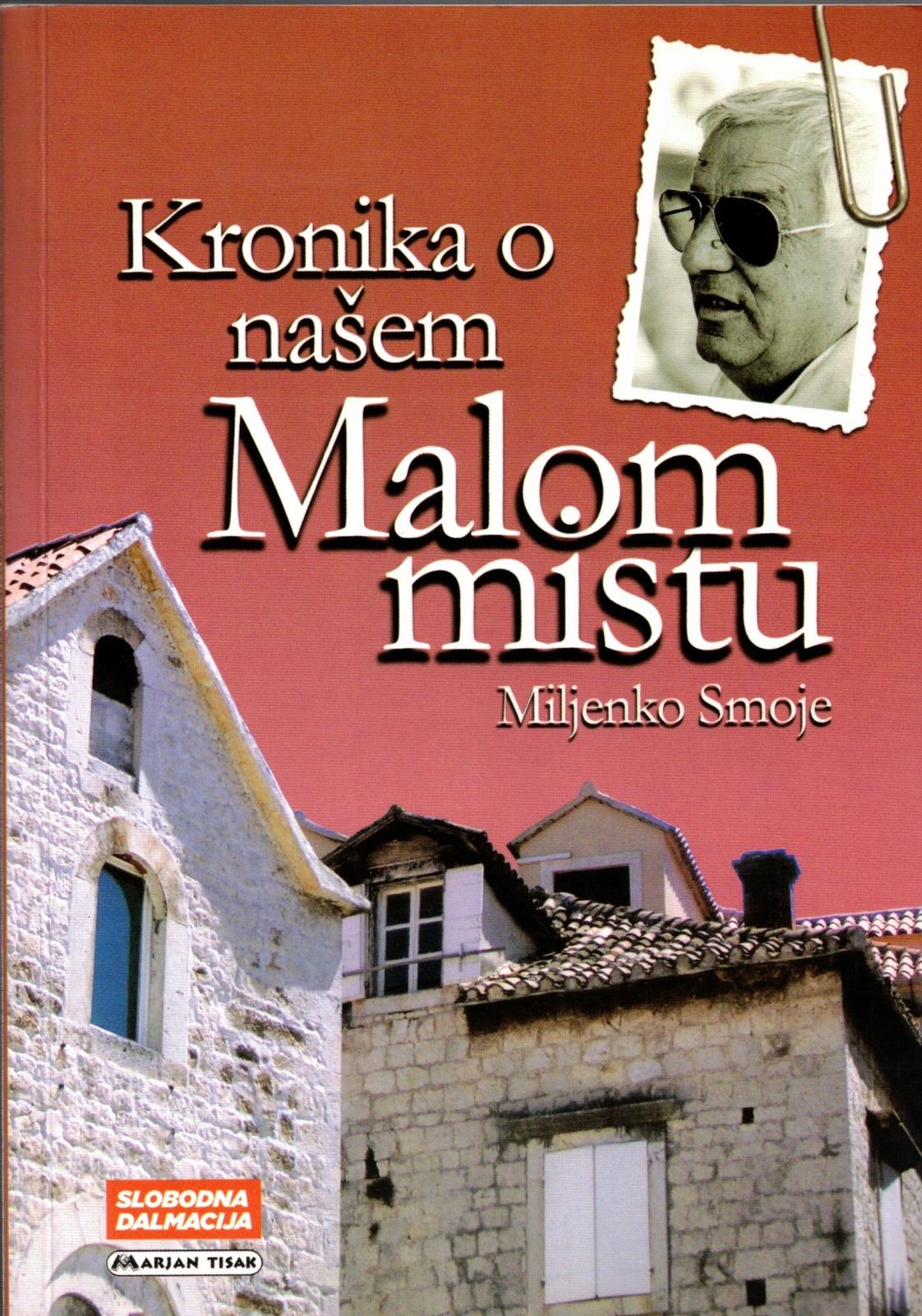 Kronika o našem malom mistu